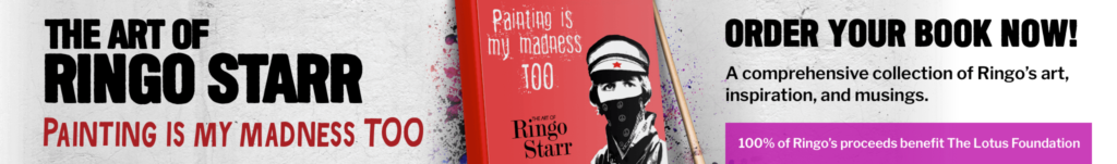 Ringo Starr Art – The Artwork from Ringo Starr